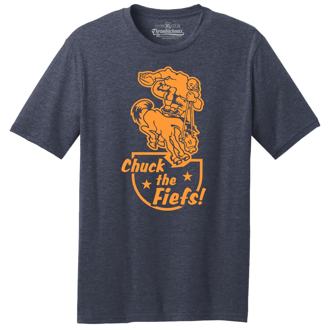 Chuck the Fiefs Football Classic Cut, Premium Tri-blend Tee Shirt ...