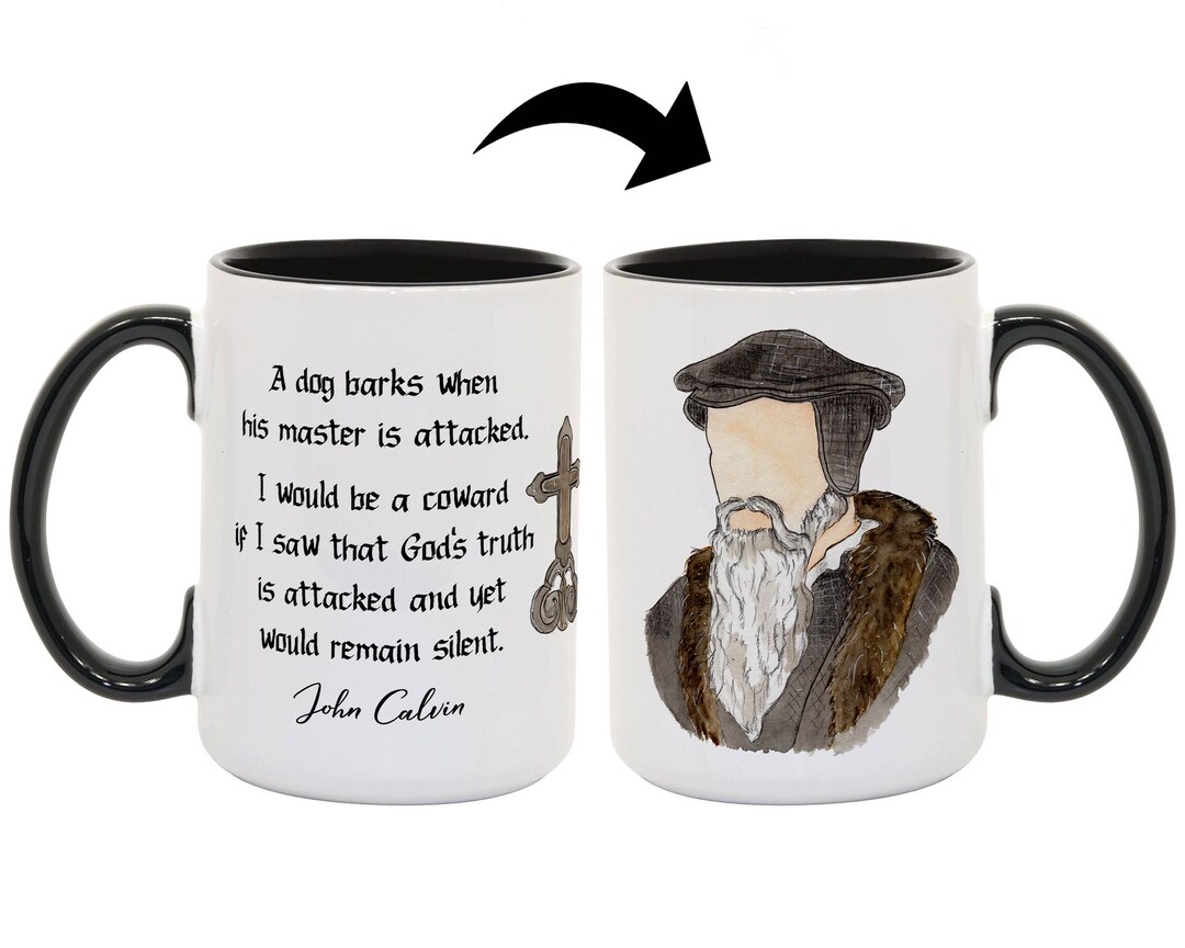 John Calvin Presbyterian Calvinist Coffee Mug large Size - Etsy