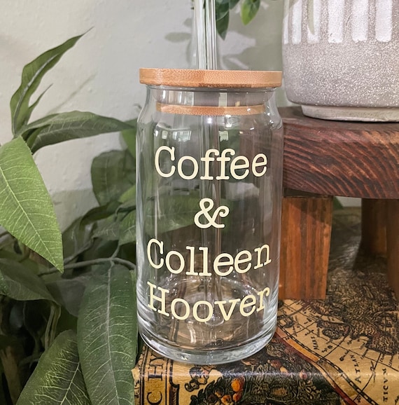 Coffee and Colleen Hoover Colleen Hoover Coffee Cup Coffee - Etsy