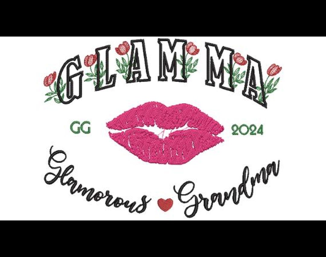 Glamma Glamorous Grandma GG Embroidery File | for T-shirt or Jacket ...