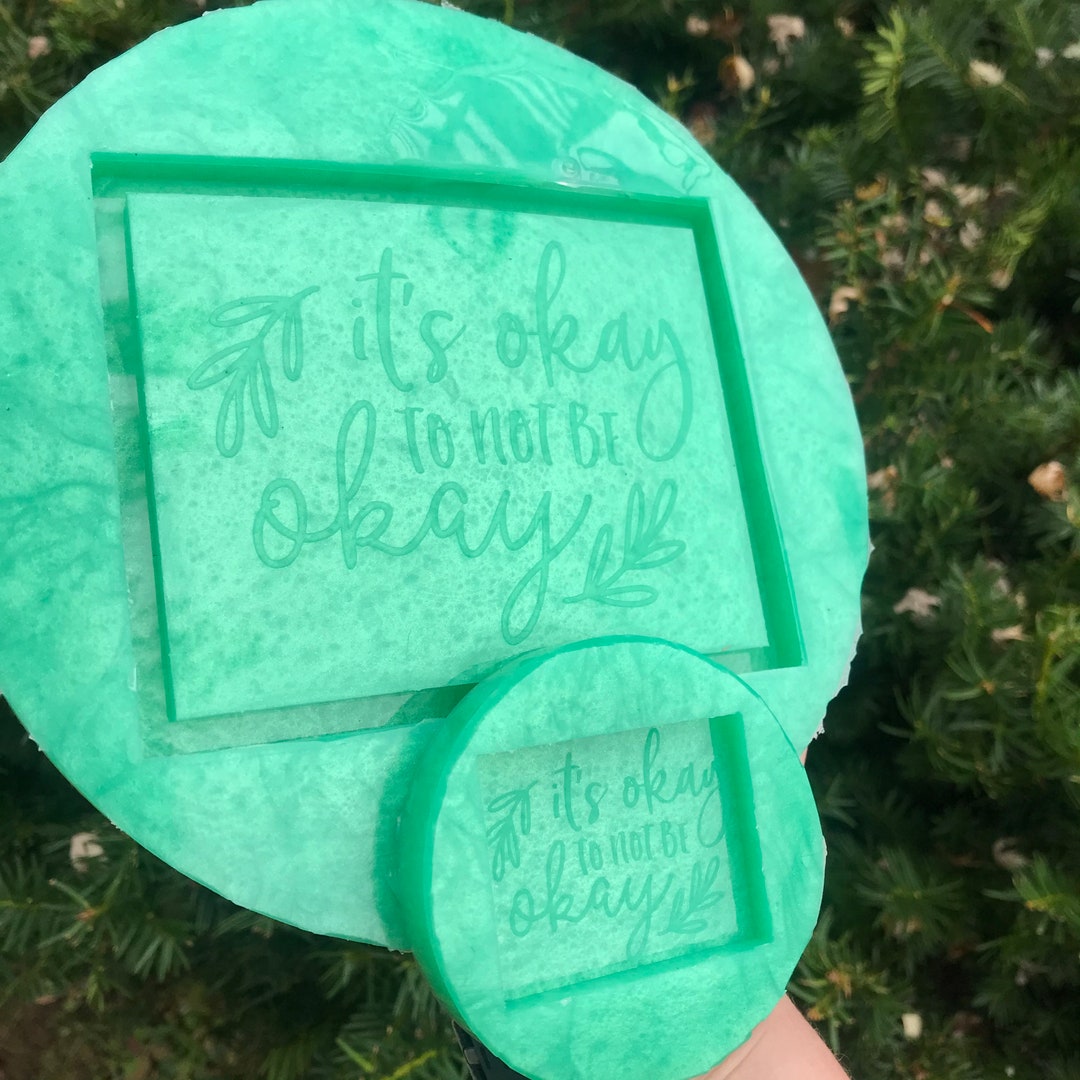 PREORDER It’s Okay to Not Be Okay Tray Silicone Mold - Loopcooopshop ...