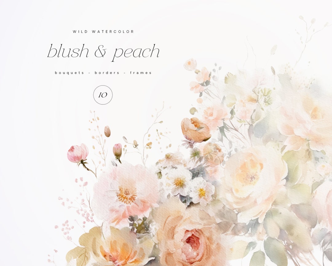 Watercolor Floral Clipart - Blush and Peach Flowers - Wild Floral ...