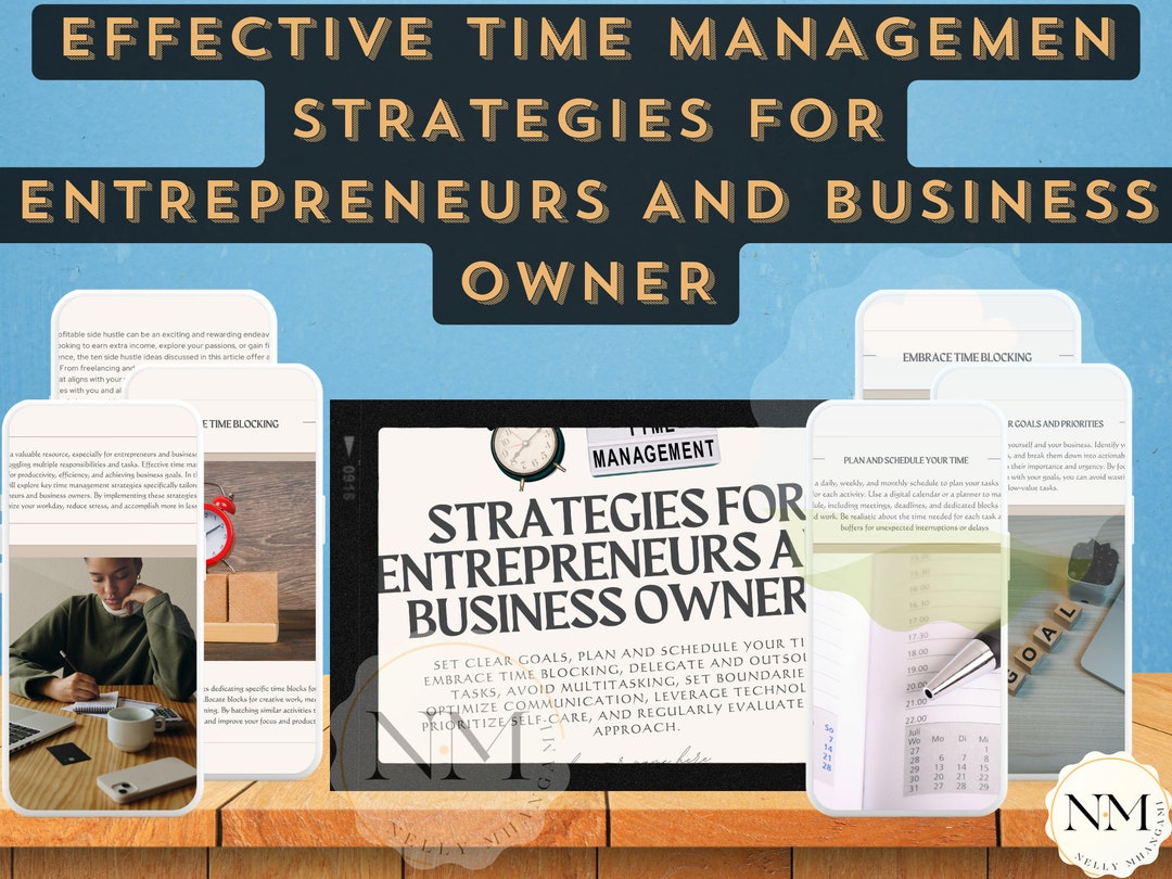 Effective Time Management Strategies for Entrepreneurs and Business ...