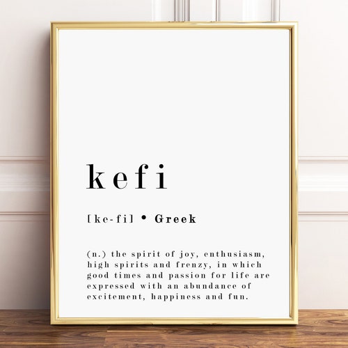 Kefi Greek Word Definition Printable Art Gift Office Wall - Etsy Canada