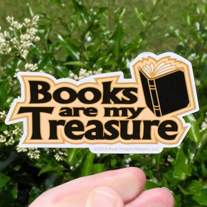 Book Vinyl Die Cut Sticker for Bookish Book Lover Books Are My Treasure ...