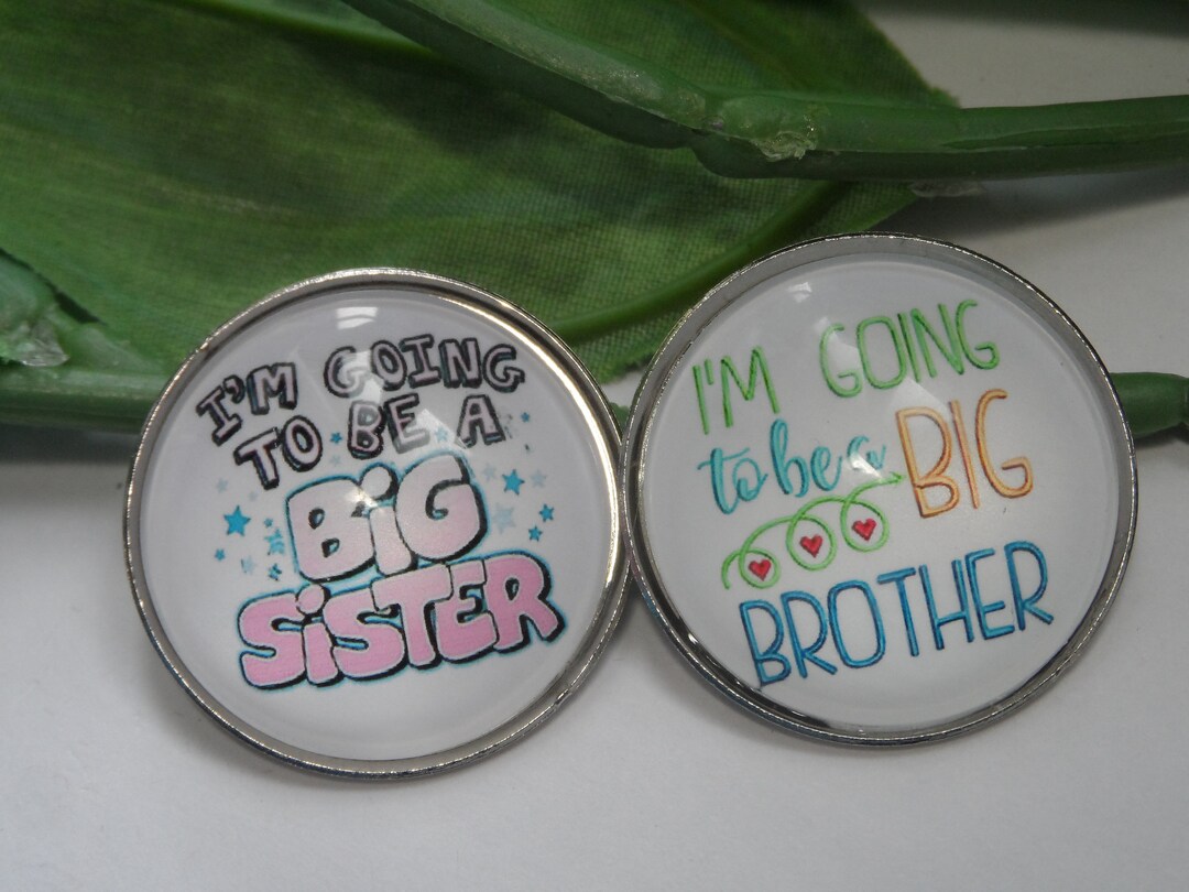 Going to Be a Big Sister Badge,going to Be a Big Big Brother Badge ...