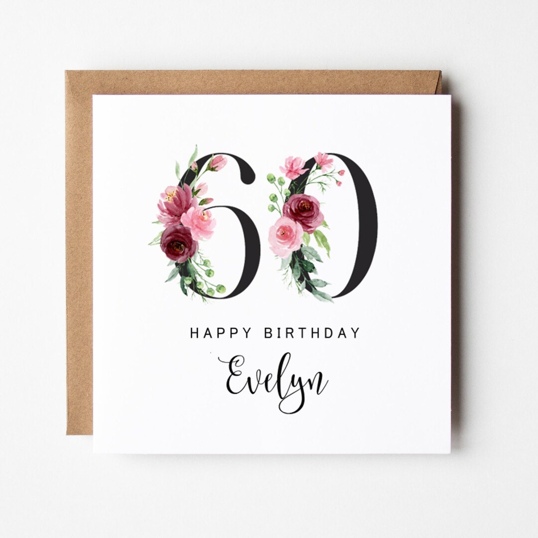 60th Birthday Card, Floral Numbers, Milestone, Happy 60th, Sixty ...