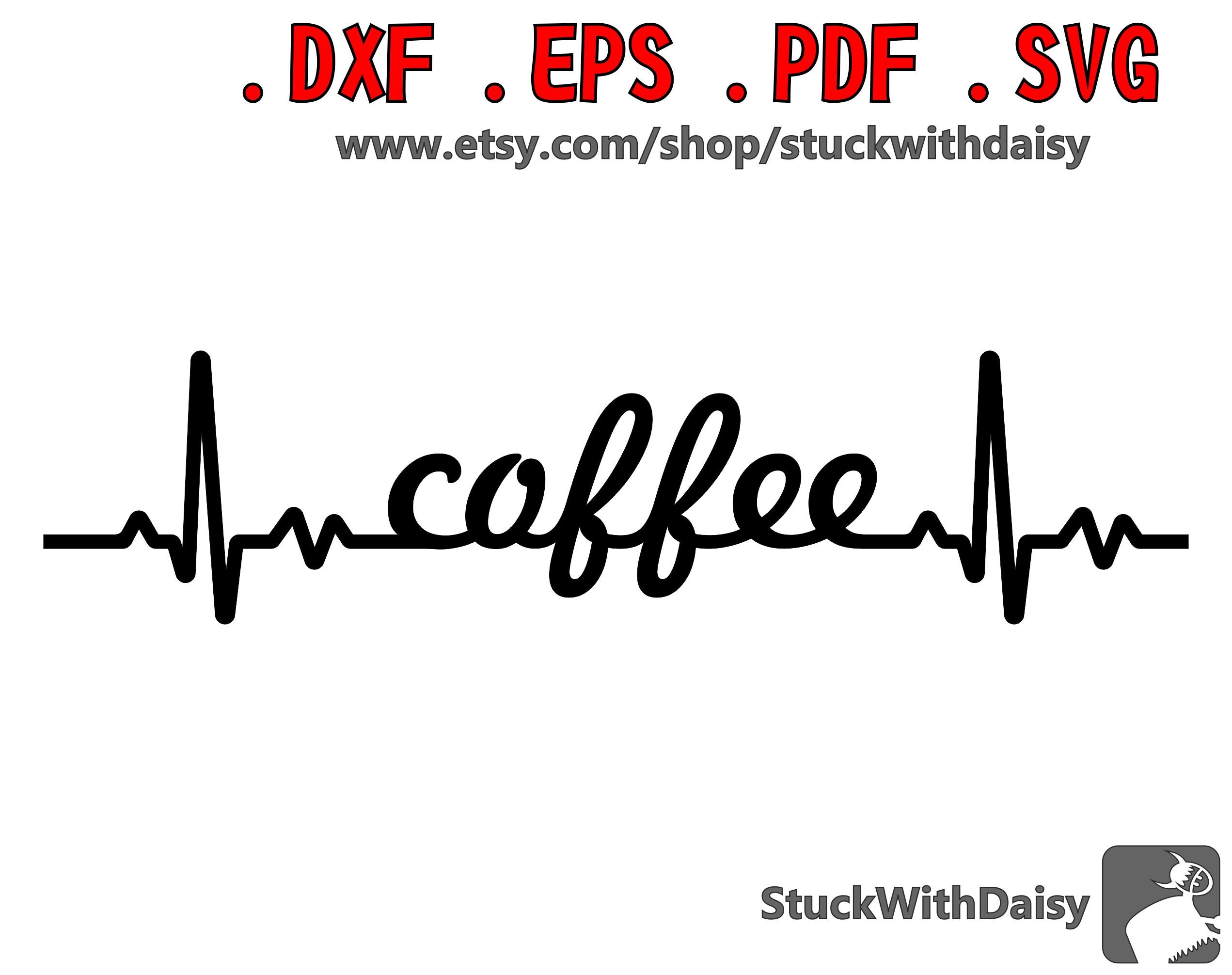 Coffee Heartbeat Pulse Digital Download Vector Cricut Cameo Portrait ...