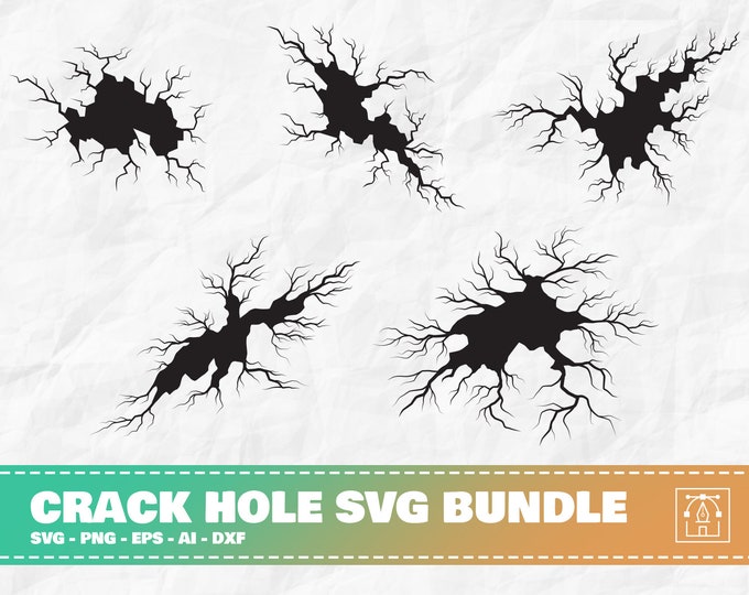 Crack Hole Svg Bundle Crack Svg Crack Clipart Svg Crack Vector Svg Crack Cricut Svg Wall