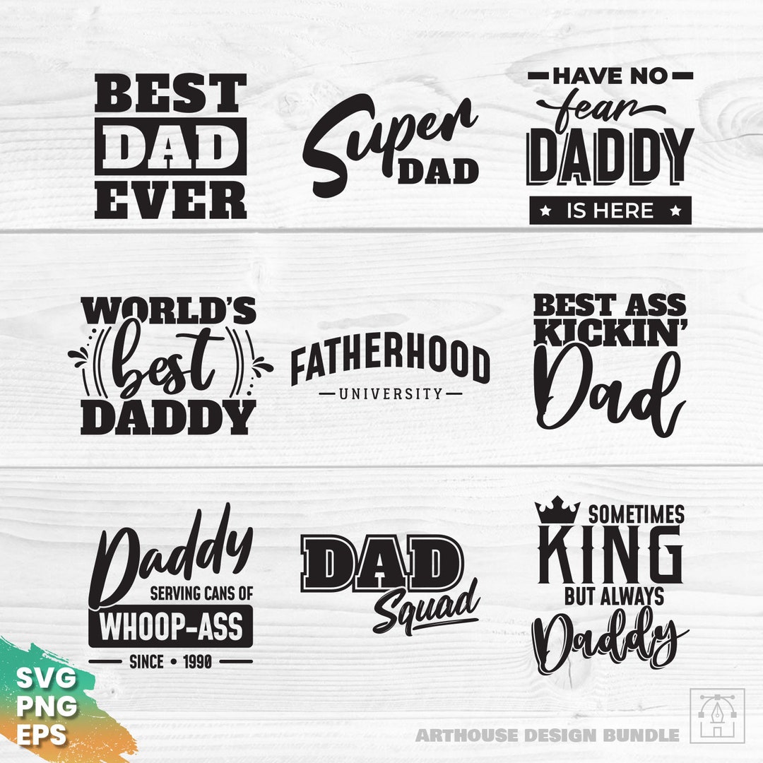 Dad SVG Bundle, Dad Shirt Design, Father's Day, Gift for Dad, Daddy ...