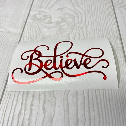 BELIEVE Vinyl Decal 3 6 Inches Any Color | Etsy