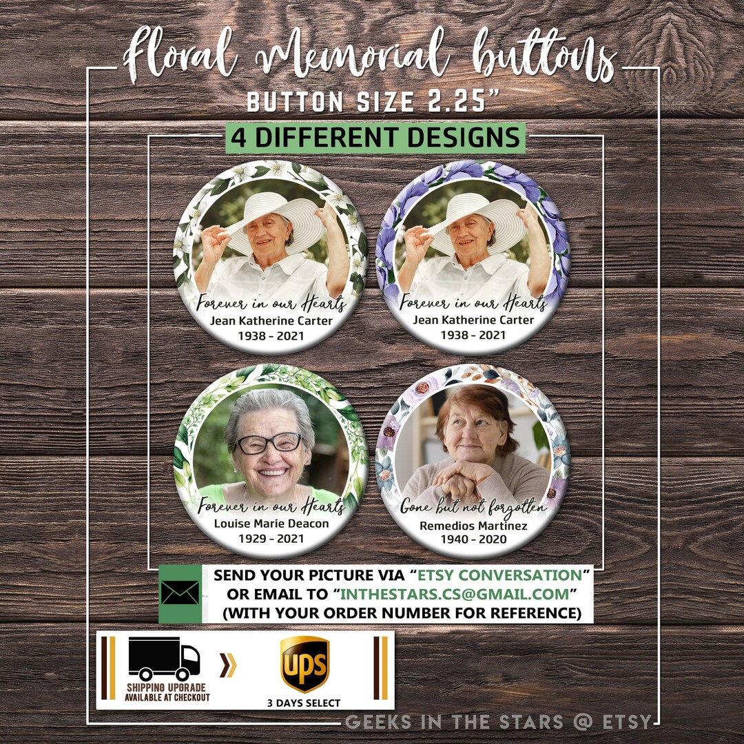 Floral Memorial Buttons Custom Picture and Text Size 2.25 Funeral in ...