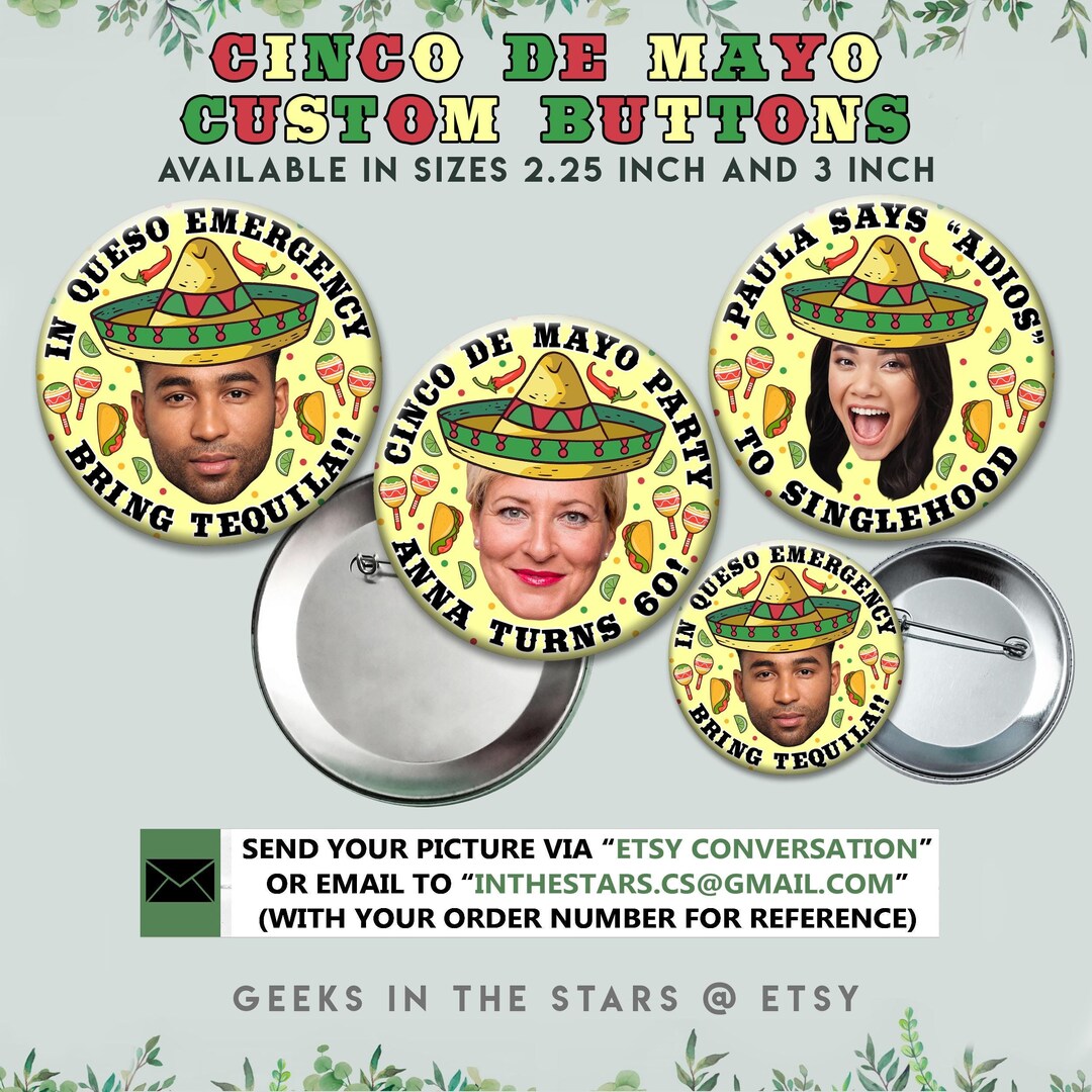 Cinco De Mayo Custom Buttons | Personalized Picture Pins | Size 2.25 ...