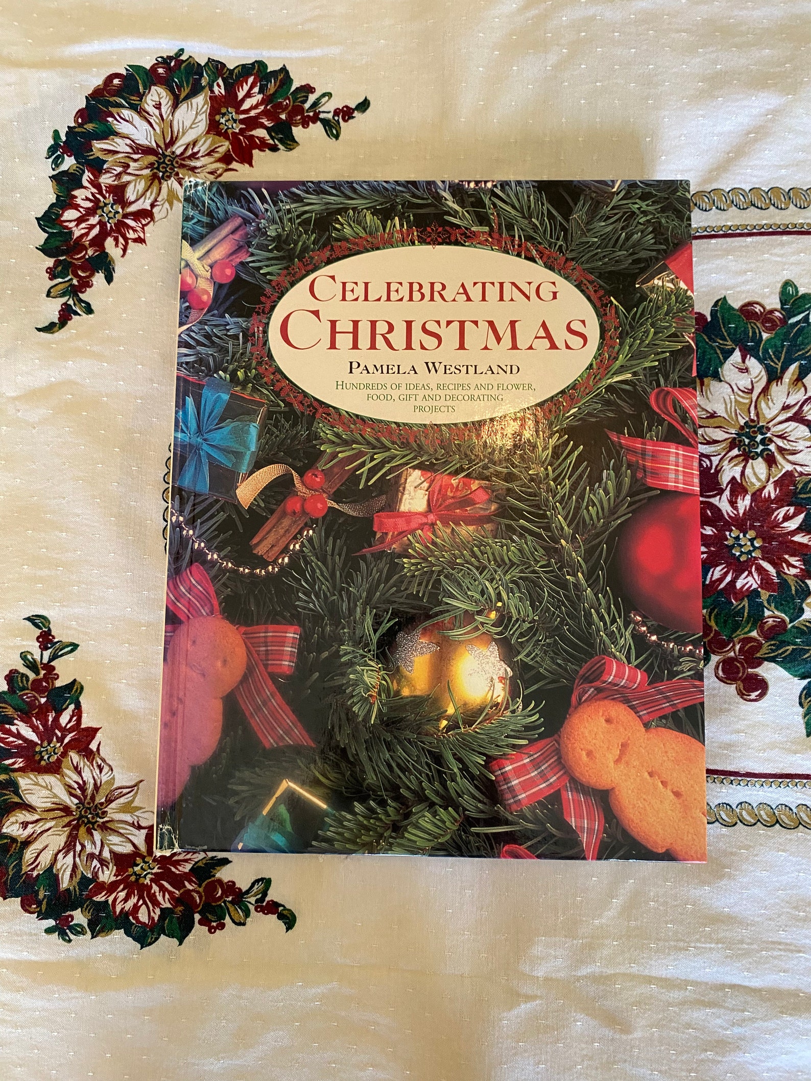 Celebrating Christmas, by Pamela Westland; Vintage Christmas Book ...