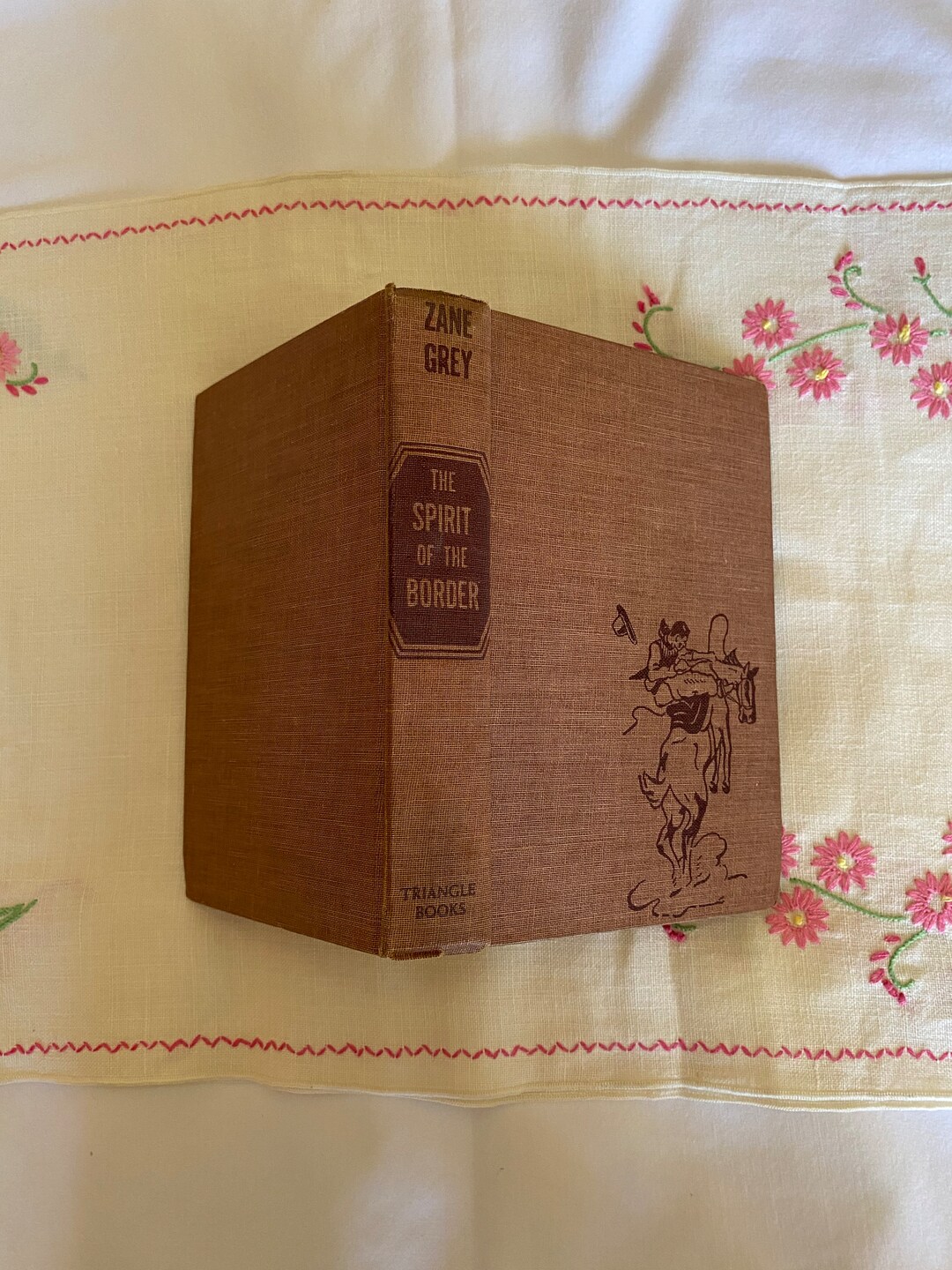 Spirit of the Border, by Zane Grey; Vintage Book, Vintage Western Novel ...
