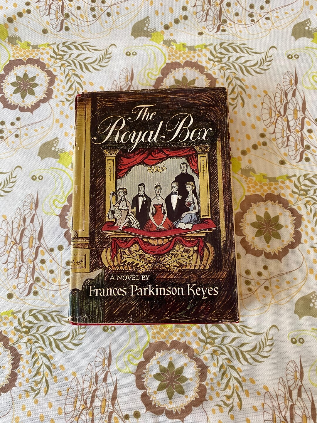 The Royal Box, by Frances Parkinson Keyes; Vintage Novel, Hard Cover ...