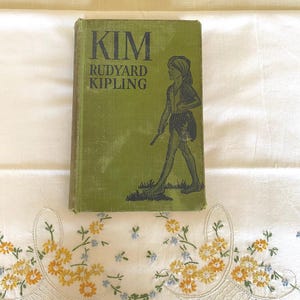 Kim, by Rudyard Kipling; Antique Hardbound Book, Kim, Rudyard Kipling ...