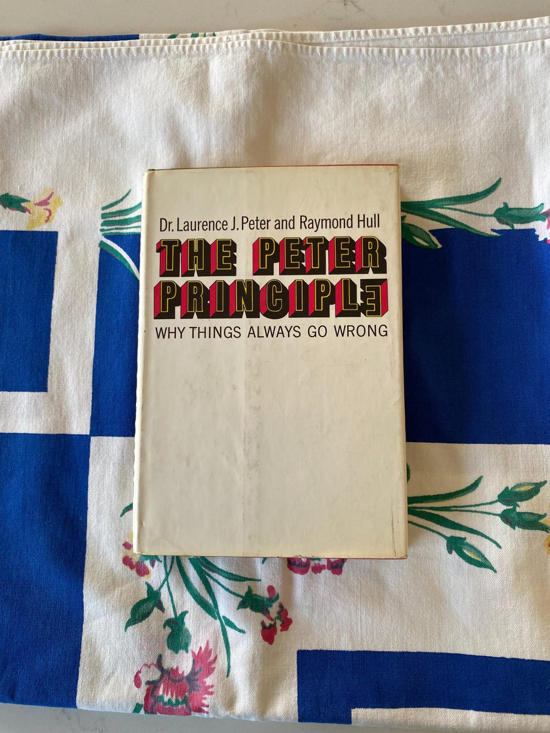 The Peter Principle, by Dr. Laurence J. Peter and Raymond Hull; Vintage ...