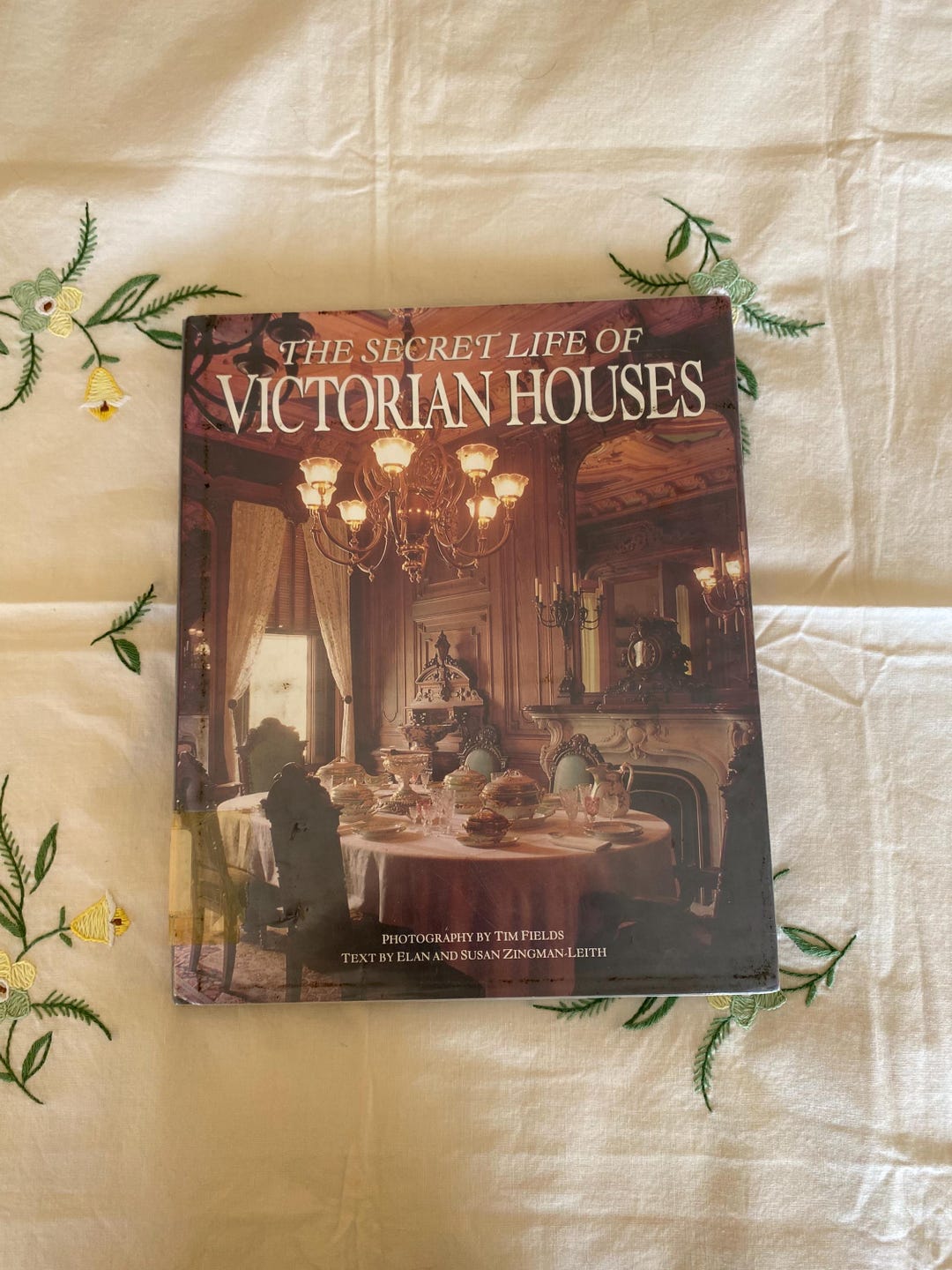 The Secret Life of Victorian Houses, by Elan and Susan Zingman-leith ...
