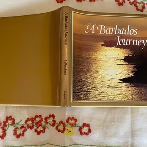 A Barbados Journey, by Roger Labrucherie; Vintage Book, Hard Cover With ...