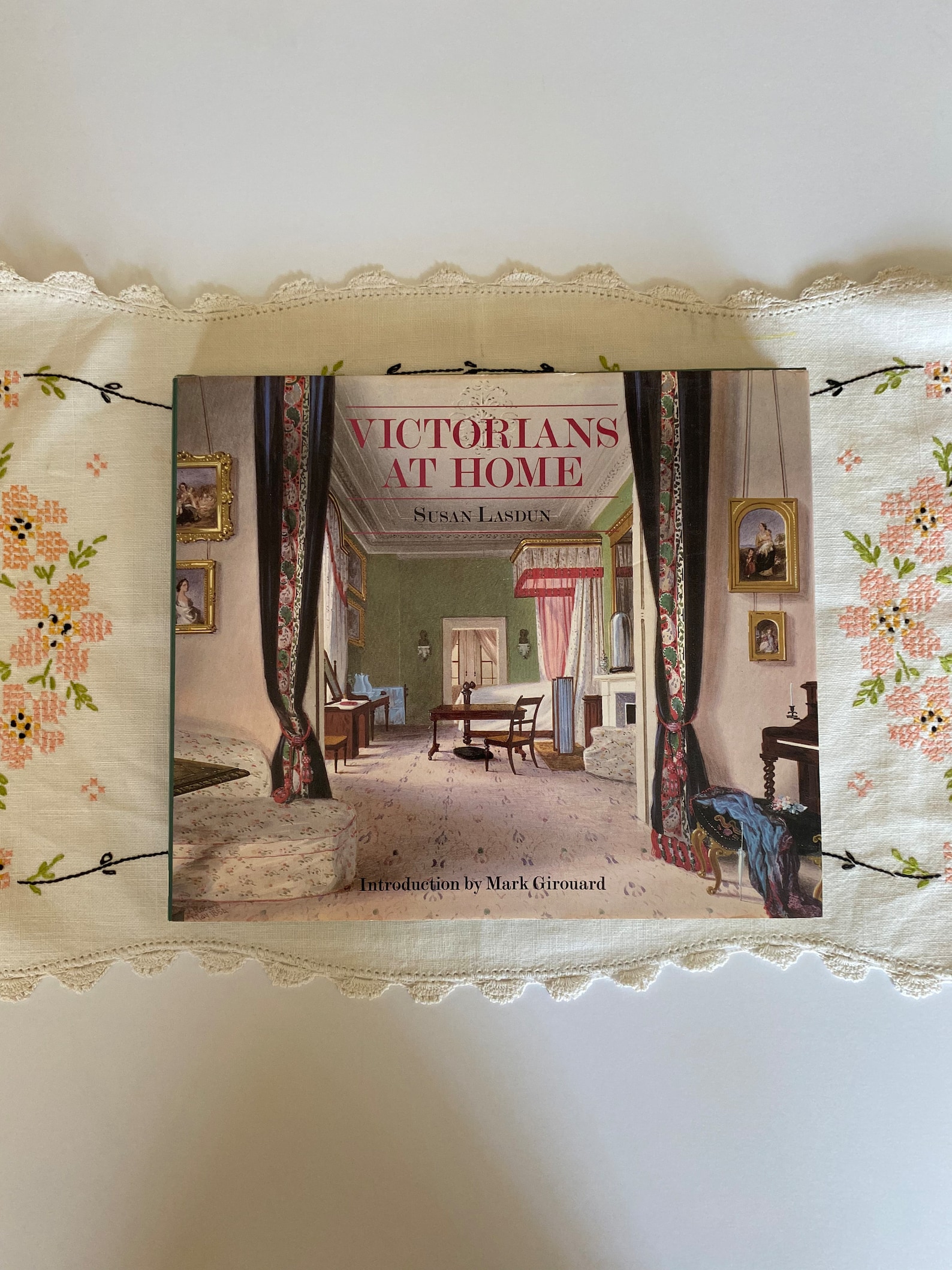 Victorians at Home, by Susan Lasdun; Vintage Hardcover Decor Book ...