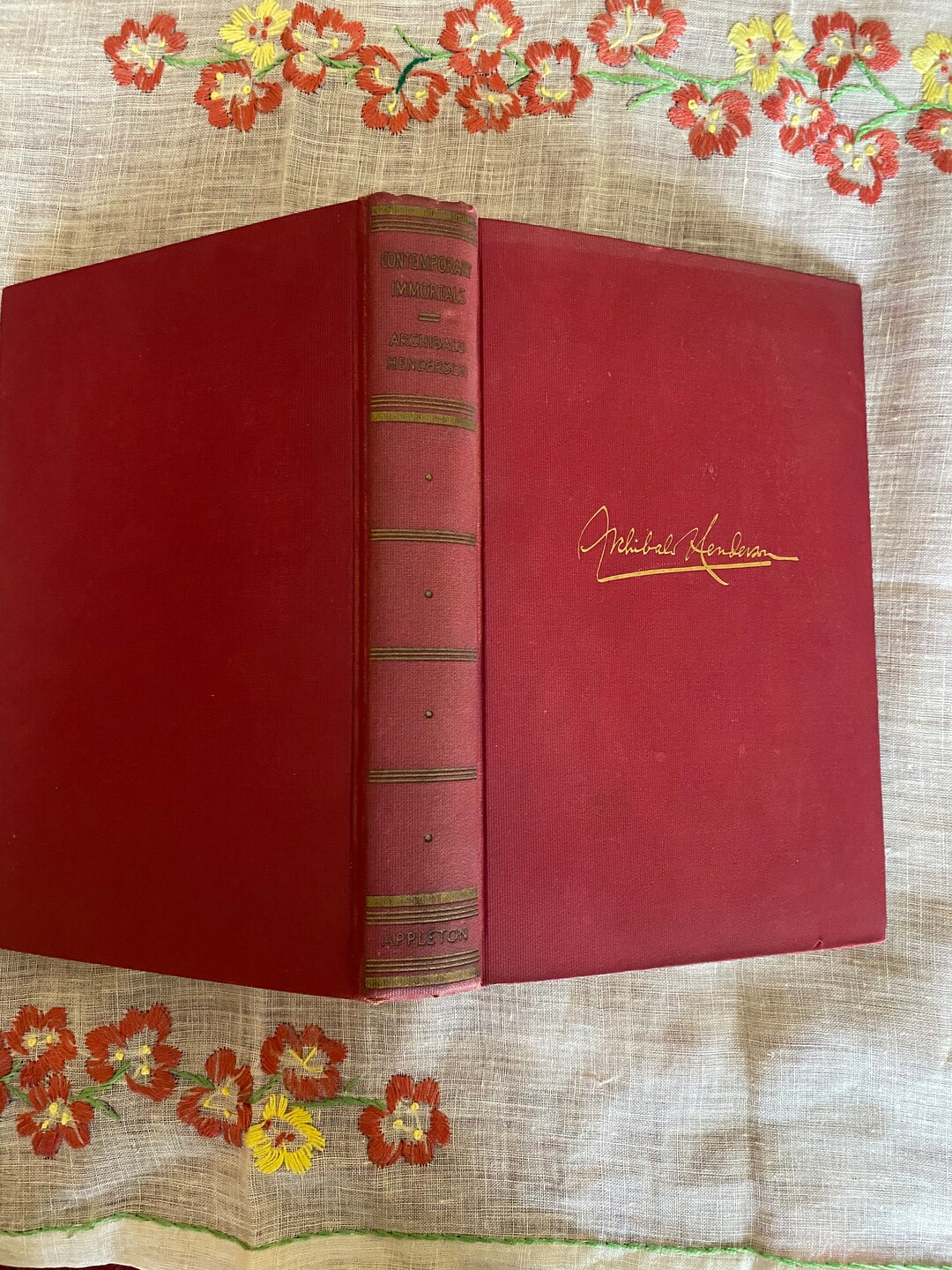 Contemporary Immortals, by Archibald Henderson; Vintage Book, First ...