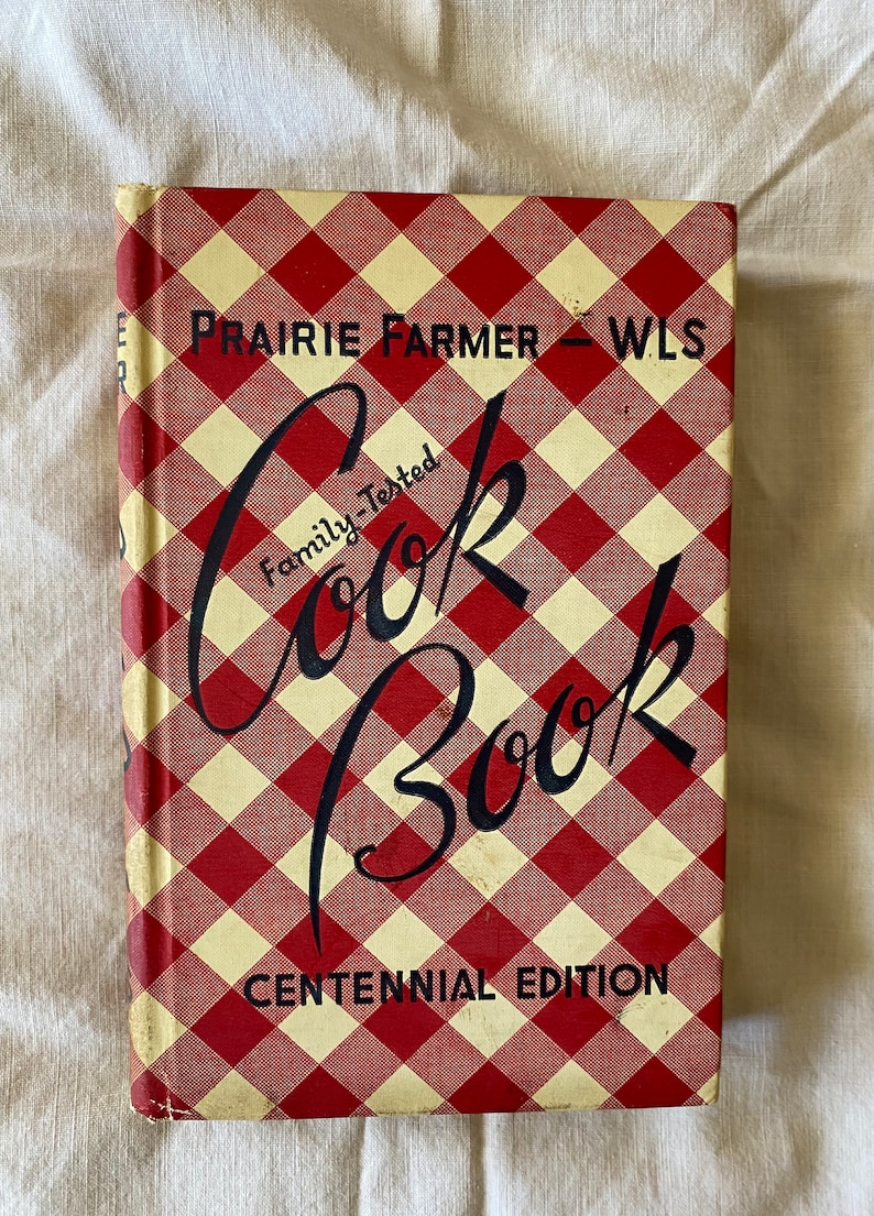 Prairie Farmer WLS Family Tested Cook Book Centennial - Etsy