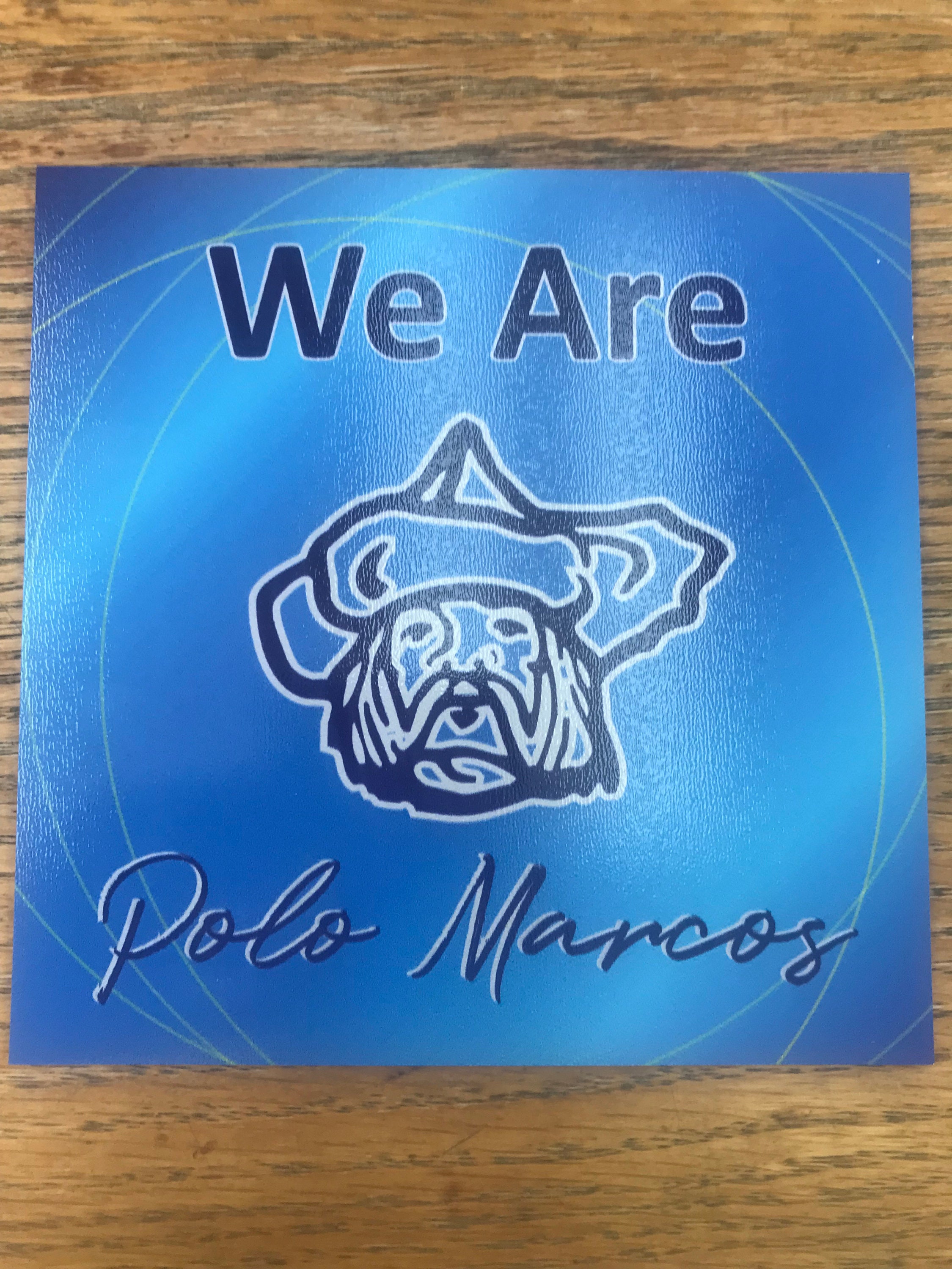 Your Pride for the Polo Marcos Deserves A Sign - Etsy