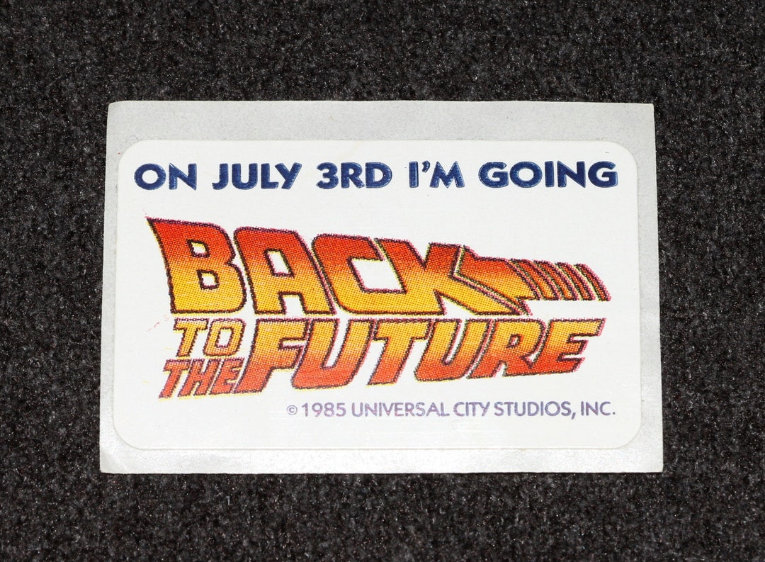 Back to the Future 1985 July 3rd Movie Promo Decal Sticker A - Etsy