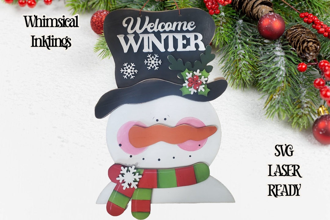 Welcome Winter Snowman Sign SVG |laser Ready Snowman| Glow Forge ...
