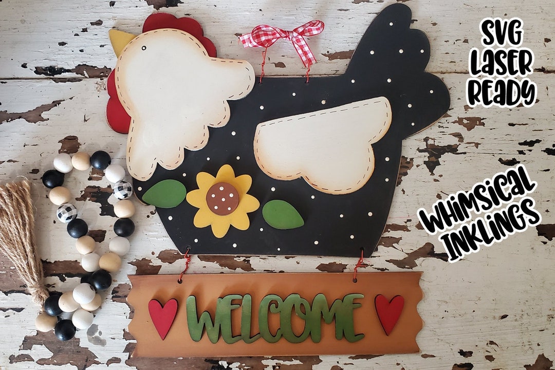 Sunflower Chicken Welcome Sign SVG| Chicken SVG| Laser Cut Chicken ...