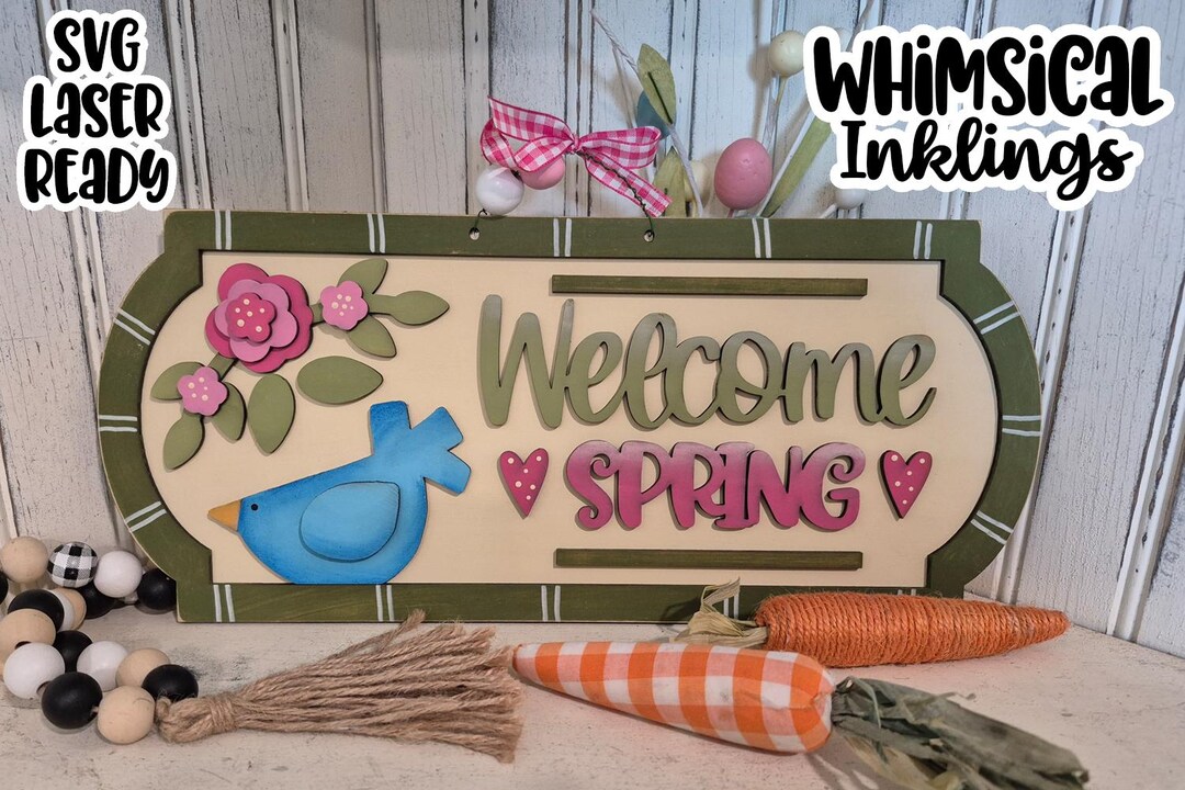 Happy Spring-bird Sign SVG |laser Ready Easter Sign| Glow Forgespring ...