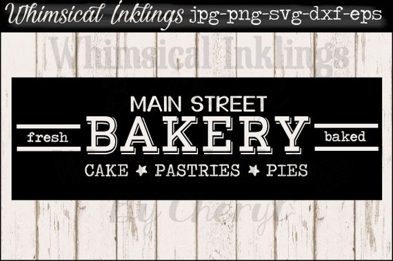 Main Street Bakery Sign SVG Cutter File for use with Cricut | Etsy