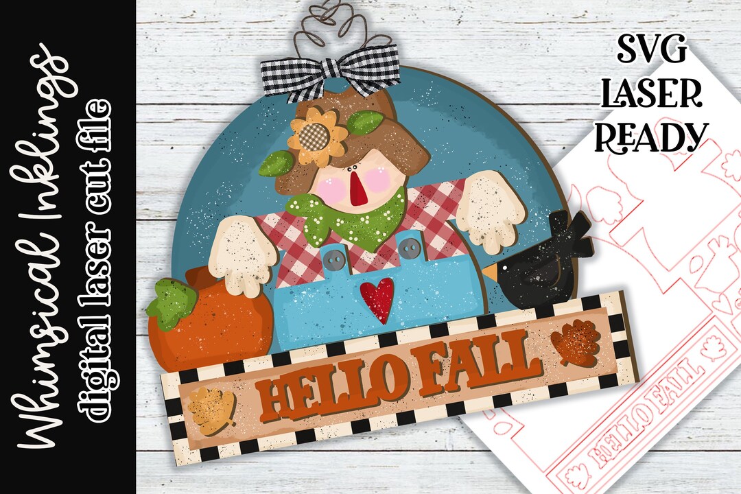 Hello Fall Scarecrow SVG| Harvest Sign SVG| Laser Cut Scarecrow| Glow ...