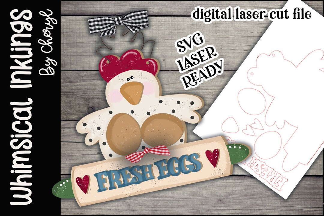 Fresh Eggs Chicken Sign SVG| Chicken SVG| Laser Cut Chicken| Glow Forge ...