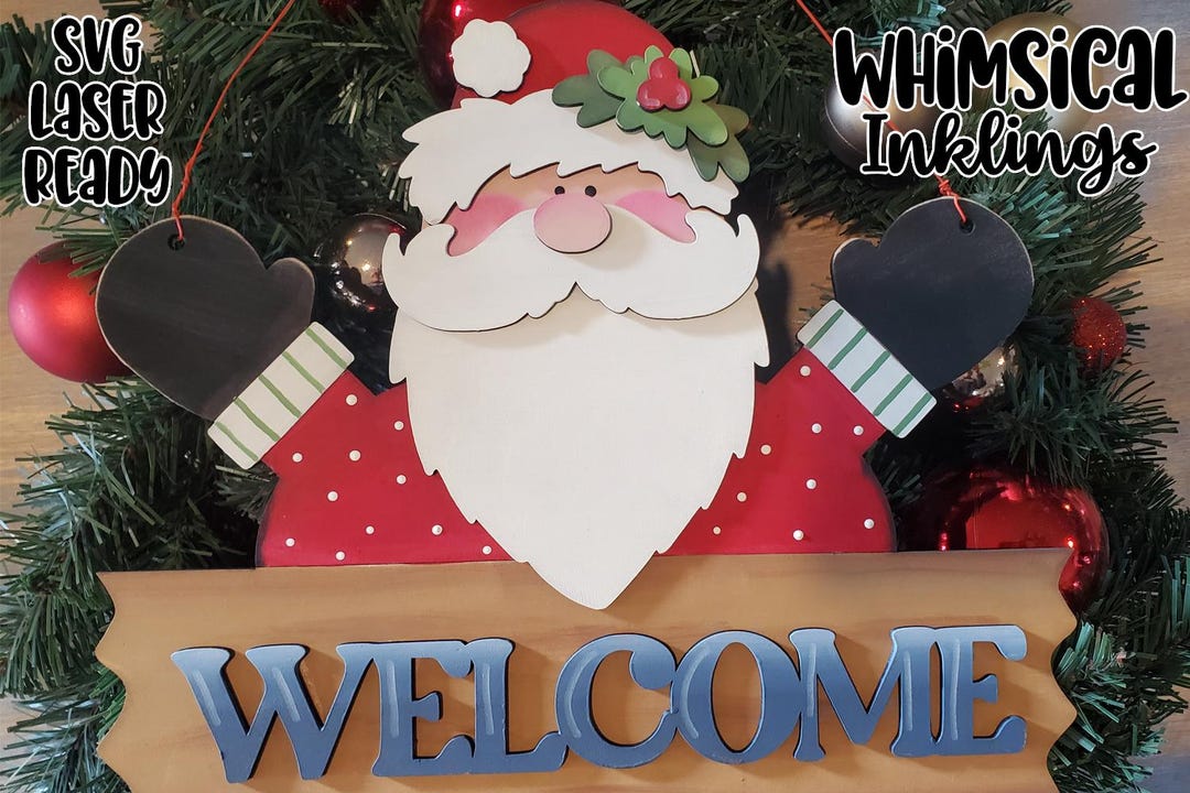 Santa Welcome Sign SVG| Santa Claus SVG| Laser Cut Santa Ornament| Glow ...
