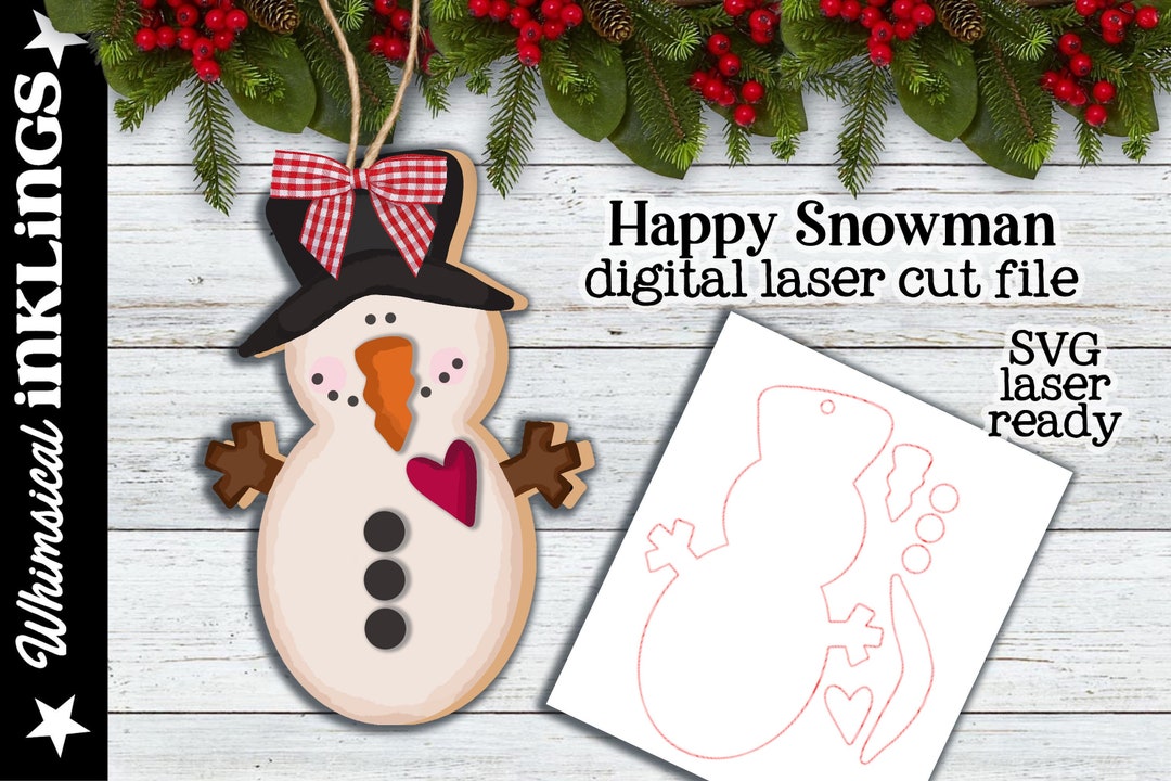 Happy Snowman SVG| Laser Cut Snowman Ornament| Glowforge| Ornament SVG ...