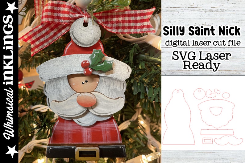 Silly Saint Nick| Santa Claus SVG| Laser Cut Snowman Ornament| Glow ...