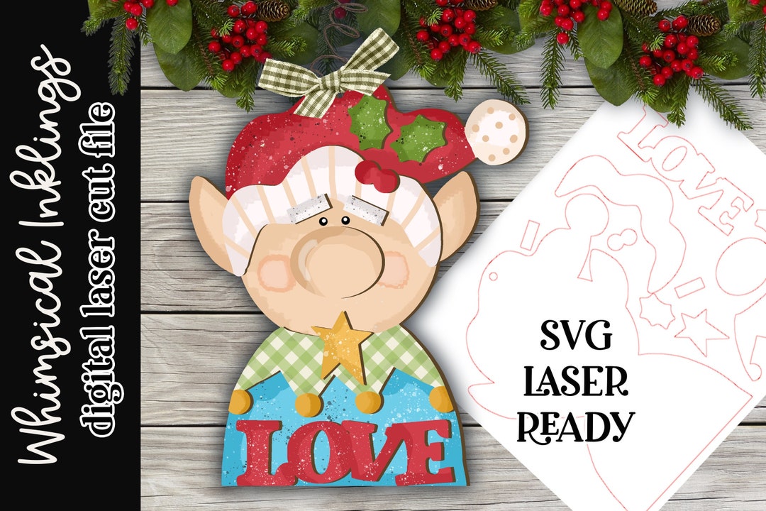 Love Elf Ornament SVG| Elf SVG| Laser Cut Elf Ornament| Glow Forge|elf ...