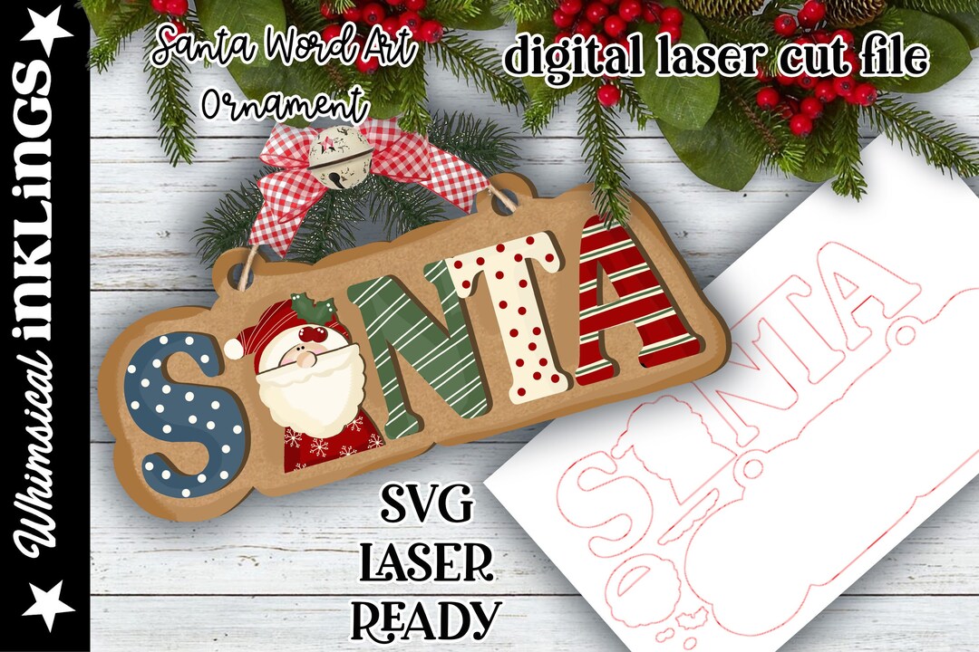 Santa Word Art Ornament SVG| Santa Claus SVG| Laser Cut Santa Ornament ...