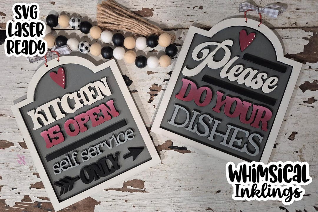 Kitchen is Open Sign Set SVG Set| Kitchen SVG| Laser Cut Kitchen Sign ...