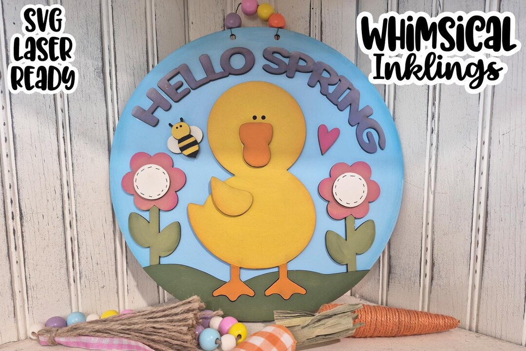 Hello Spring Ducky Sign Laser SVG |laser Ready Easter Sign| Glow Forge ...