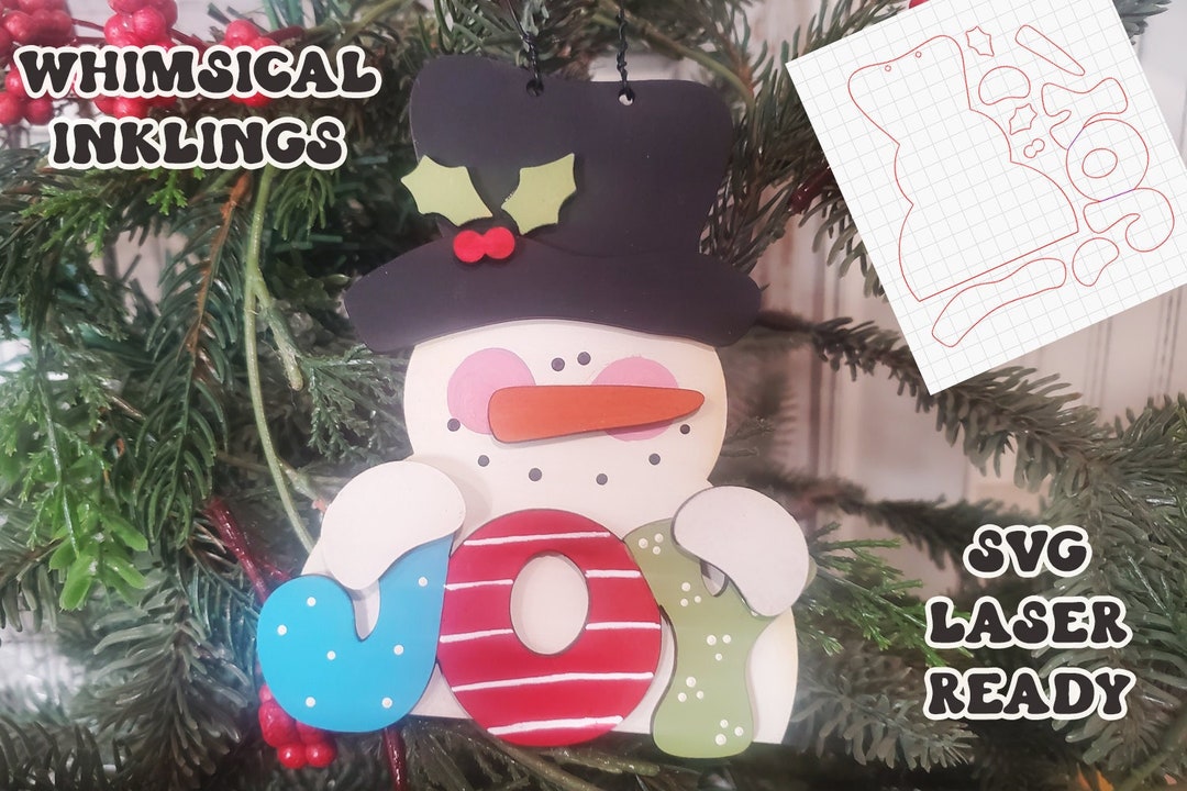 Joy Snowman Ornament SVG| Laser Cut Snowman Ornament| Glow Orge ...