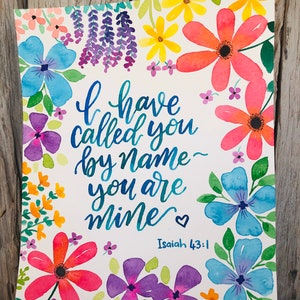 I Have Called You by Name, Isaiah 43:1, Bible Verse Art, Watercolour ...