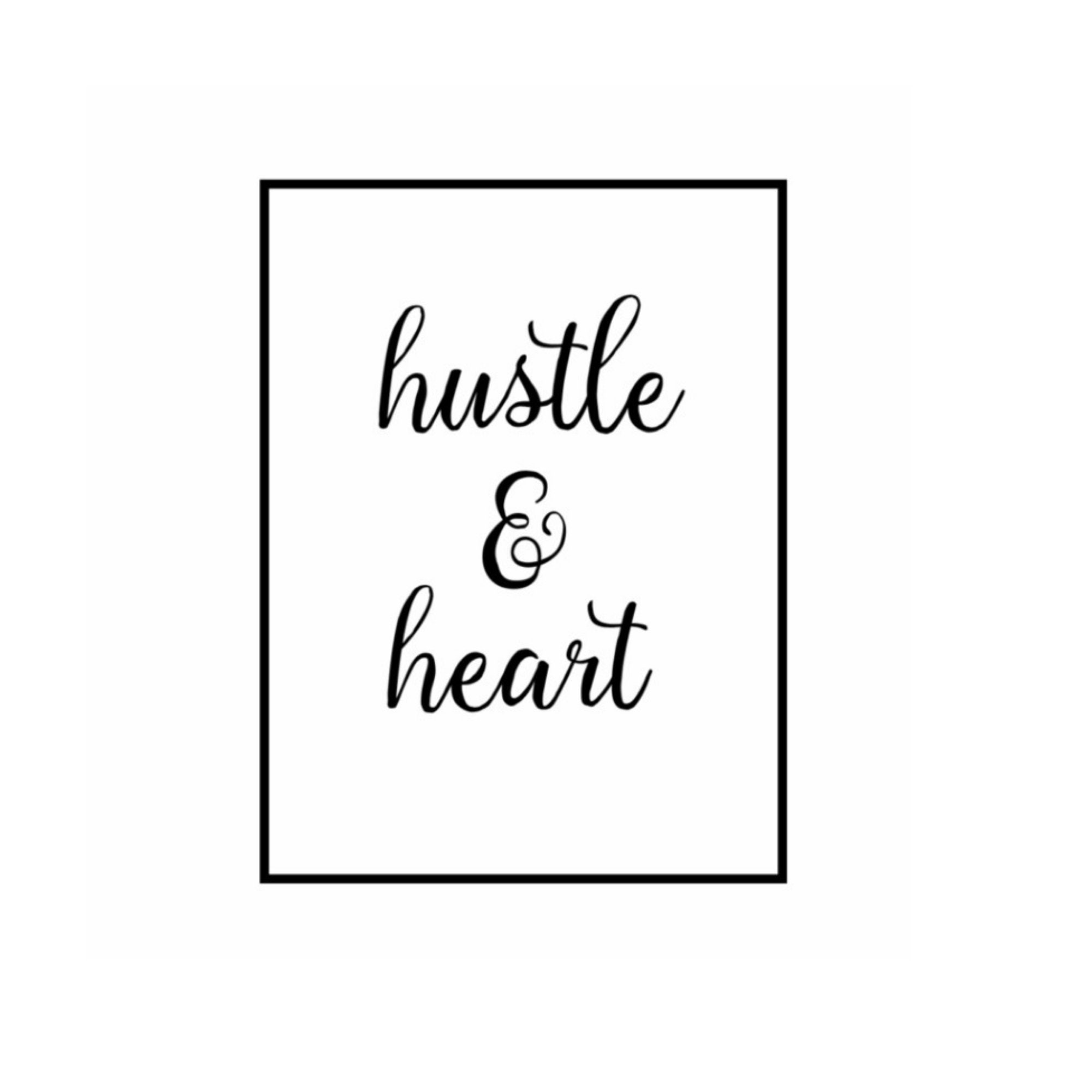 Hustle and Heart Printable, Inspirational Quote Wall Art Room Decor ...
