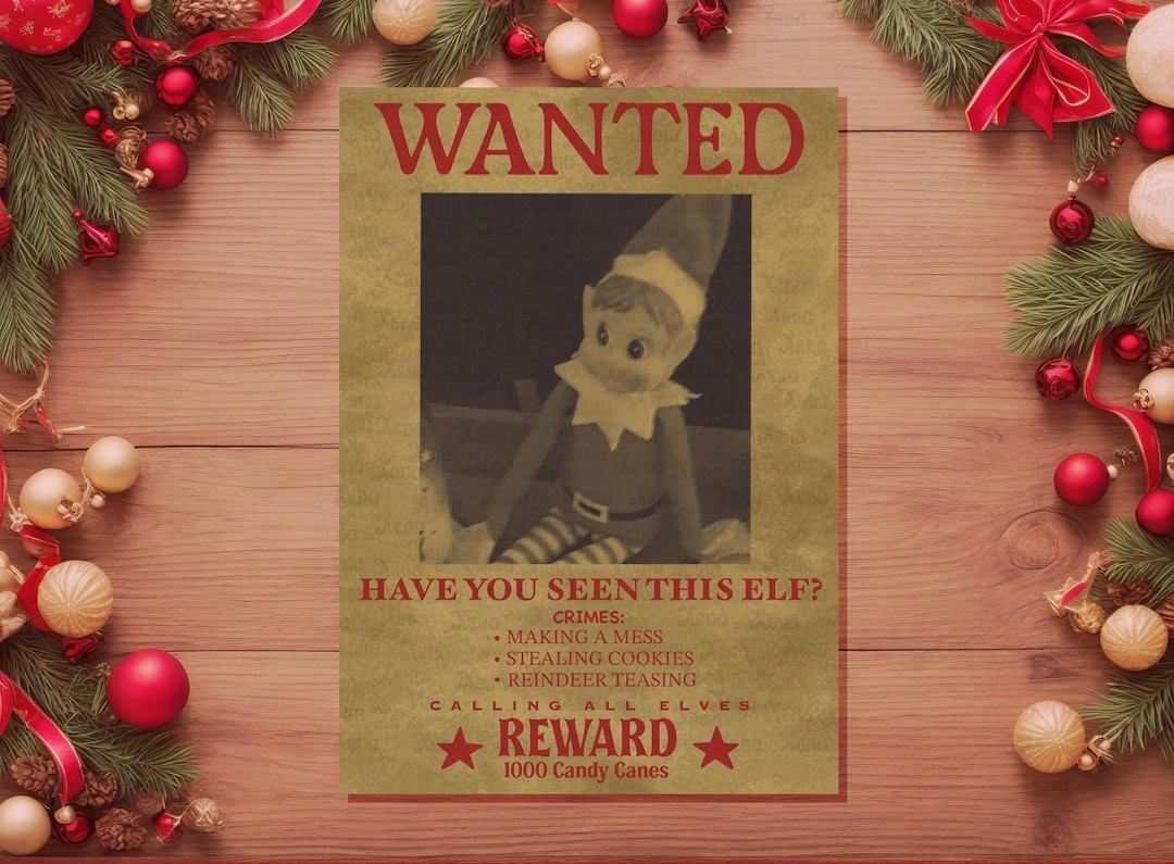 Christmas Elf Wanted Poster Printable Prop Mini Elf Naughty Elves ...