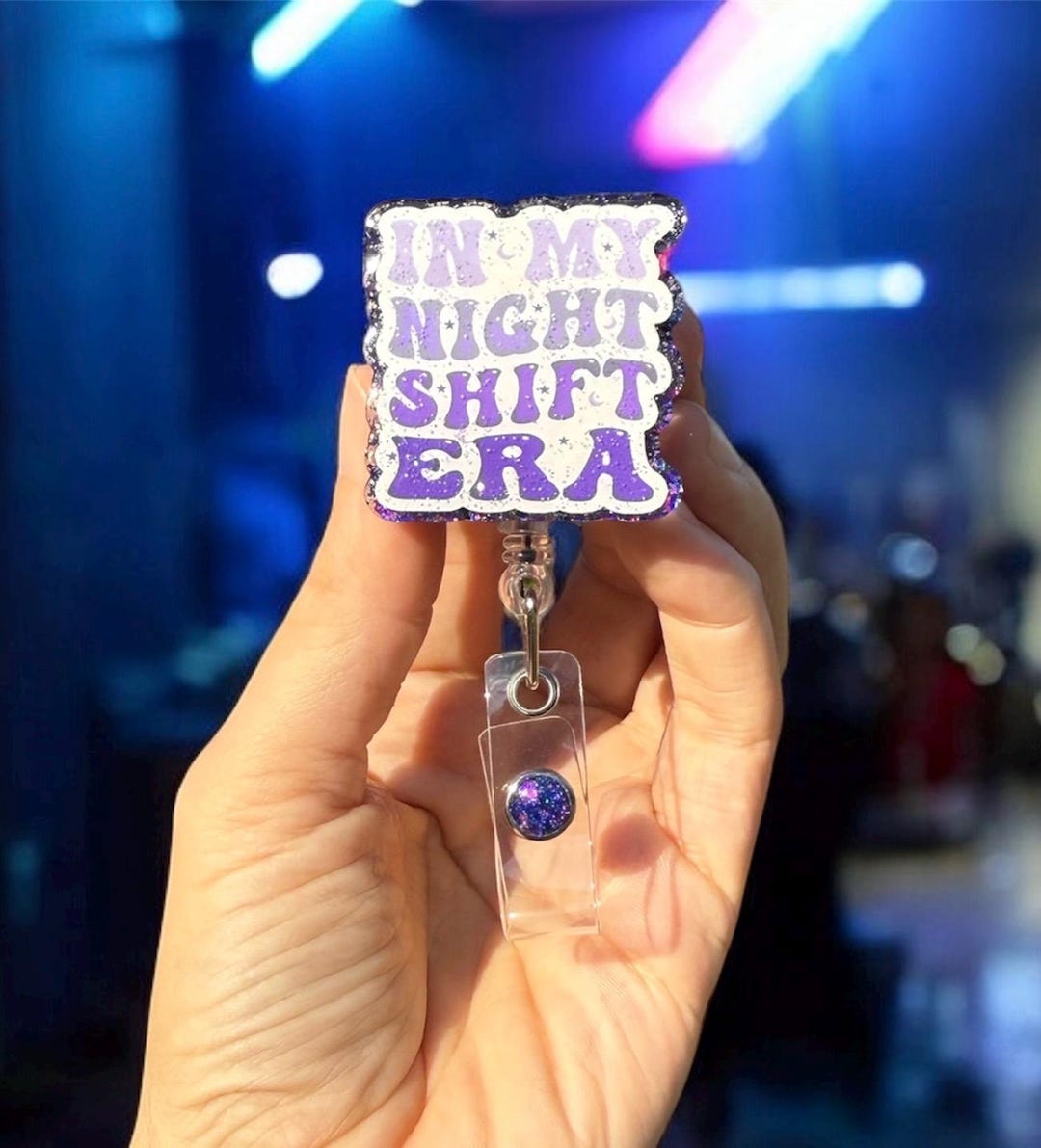 In My Night Shift Era, Nurse Badge Reel, Glitter Badge Reel ...