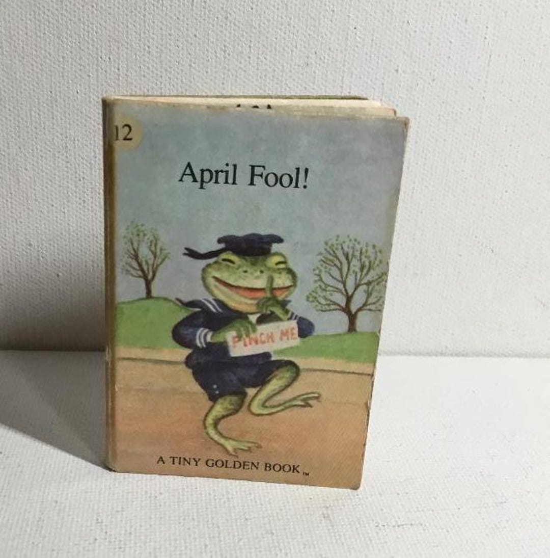 Vintage A Tiny Golden Book, "april Fool" Book #12. Children's Story ...
