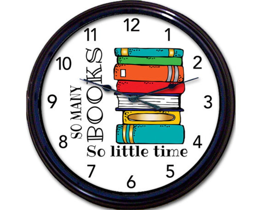 Book Clock so Many Books so Little Time, Library Decor, Classroom Decor ...