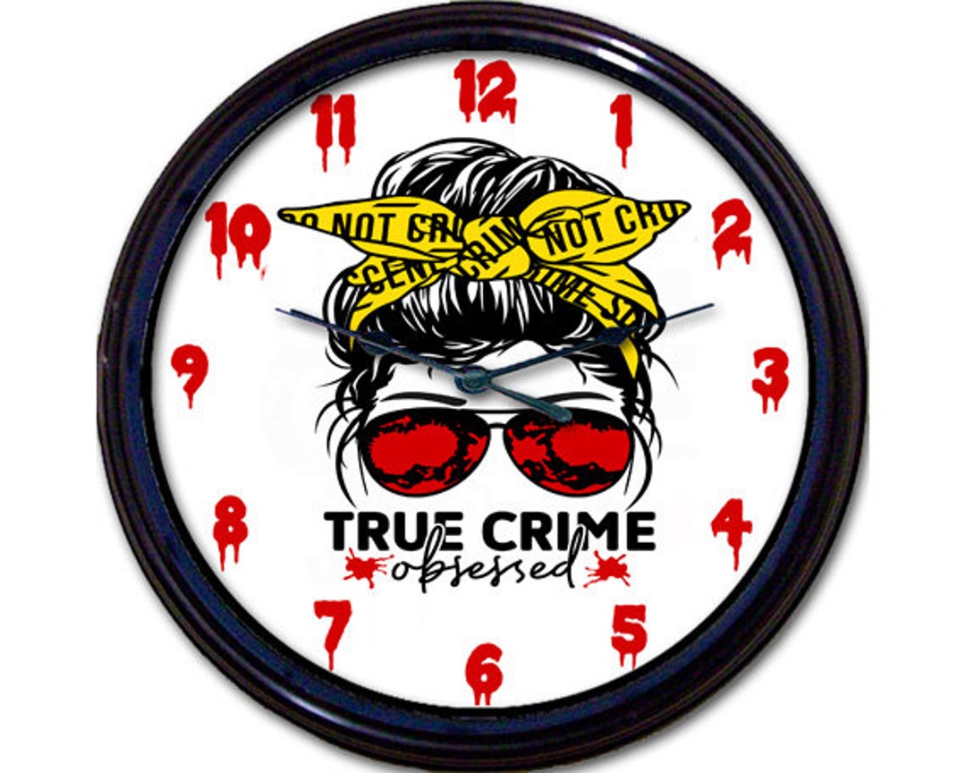 Crime Clock, True Crime Junkie, Crime Obsessed, Handmade Wall Decor ...